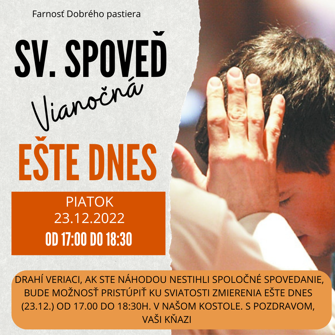 Sv. spoveď ešte dnes (23.12.) – Farnosť Dobrého pastiera